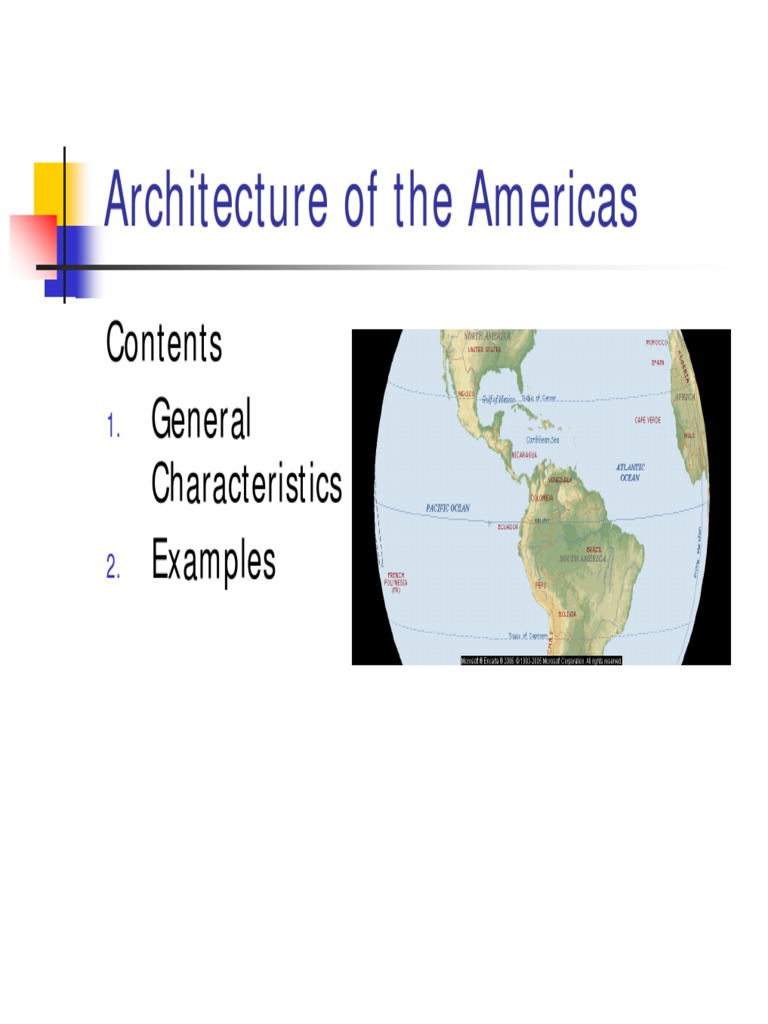 Architecture of The Americas: General Characteristics Examples | PDF ...