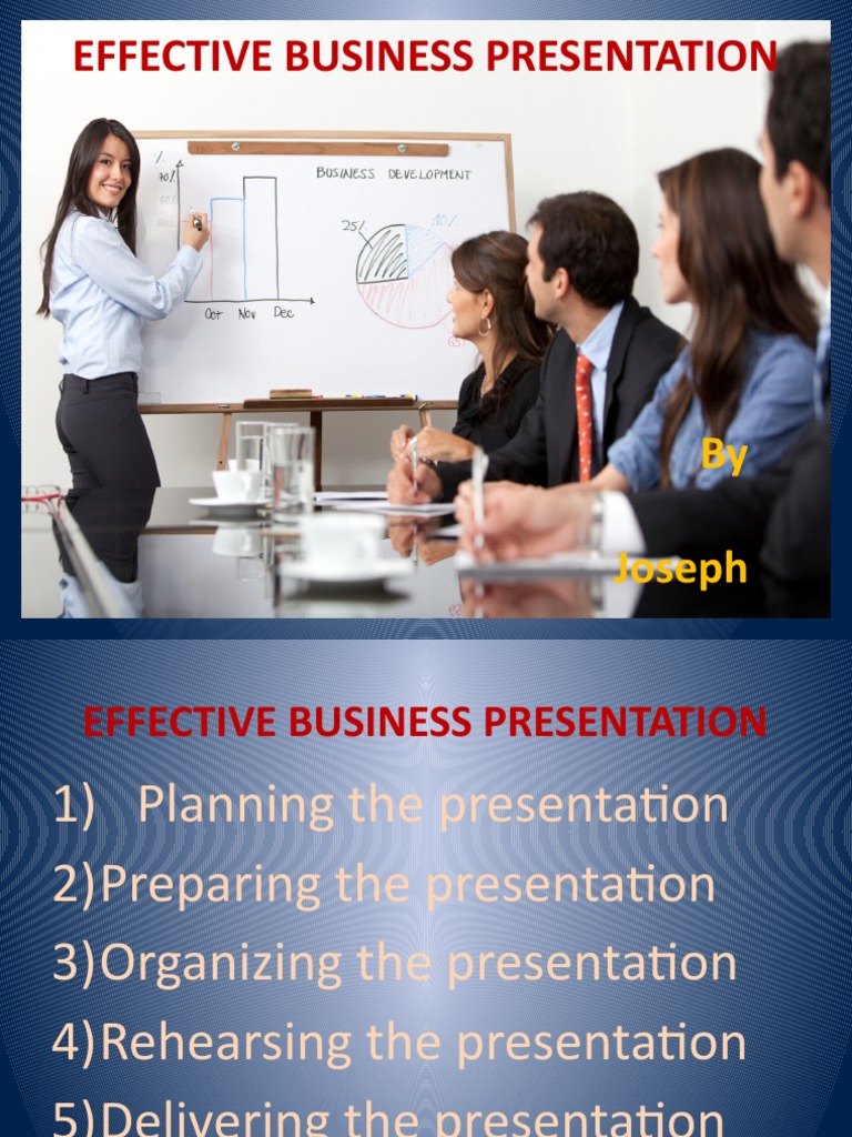 Effective Business Presentation: by Joseph | PDF | Behavioural Sciences ...