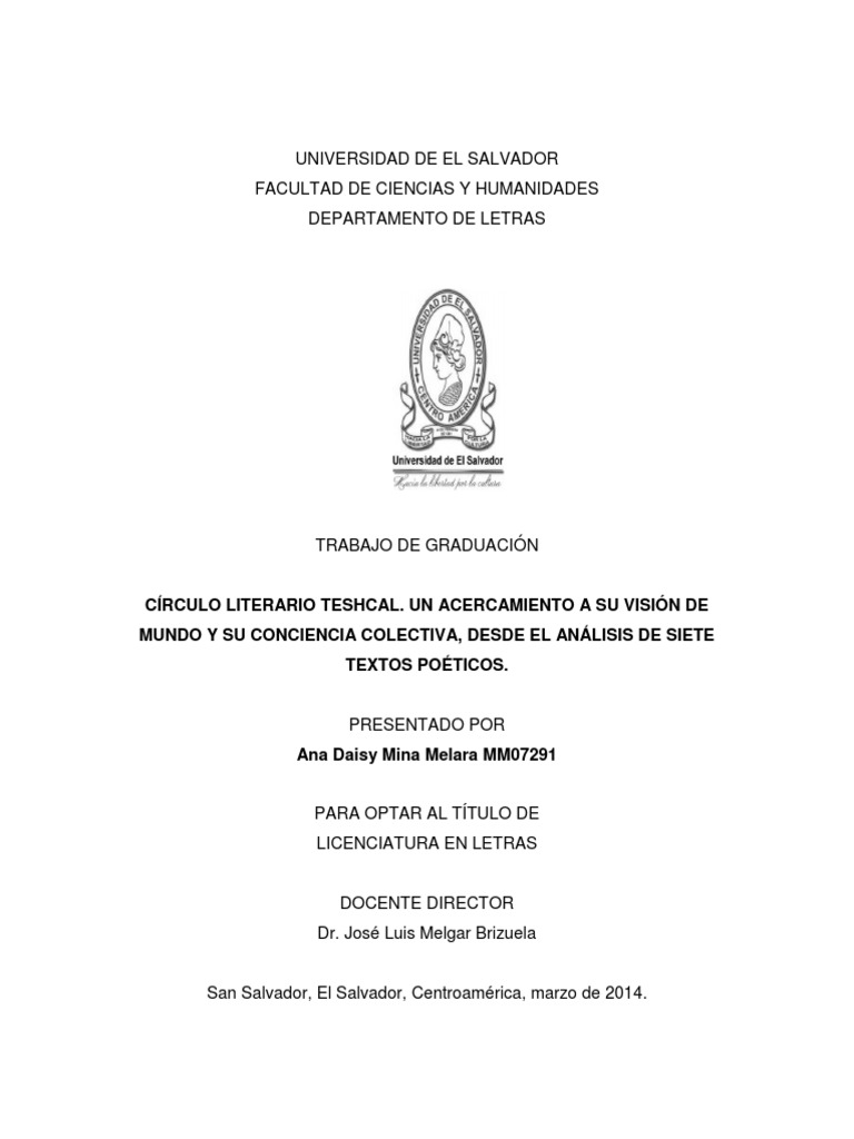 Círculo Literario Teshcal. Un Acercamiento A Su Visión de Mundo y Su ...