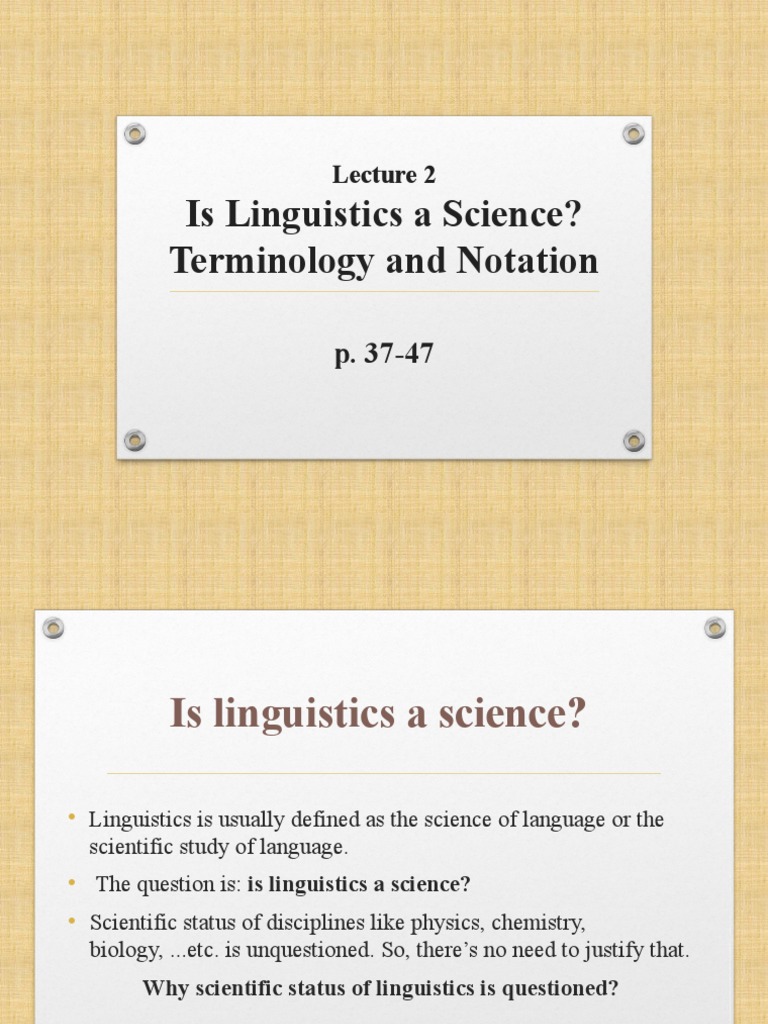 L2 - Is Linguistics A Science - Terminology and Notation | PDF ...