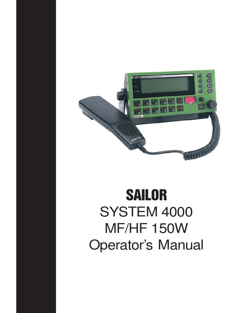 SYSTEM 4000 MF/HF 150W Operator's Manual: Sailor | PDF | High Frequency ...