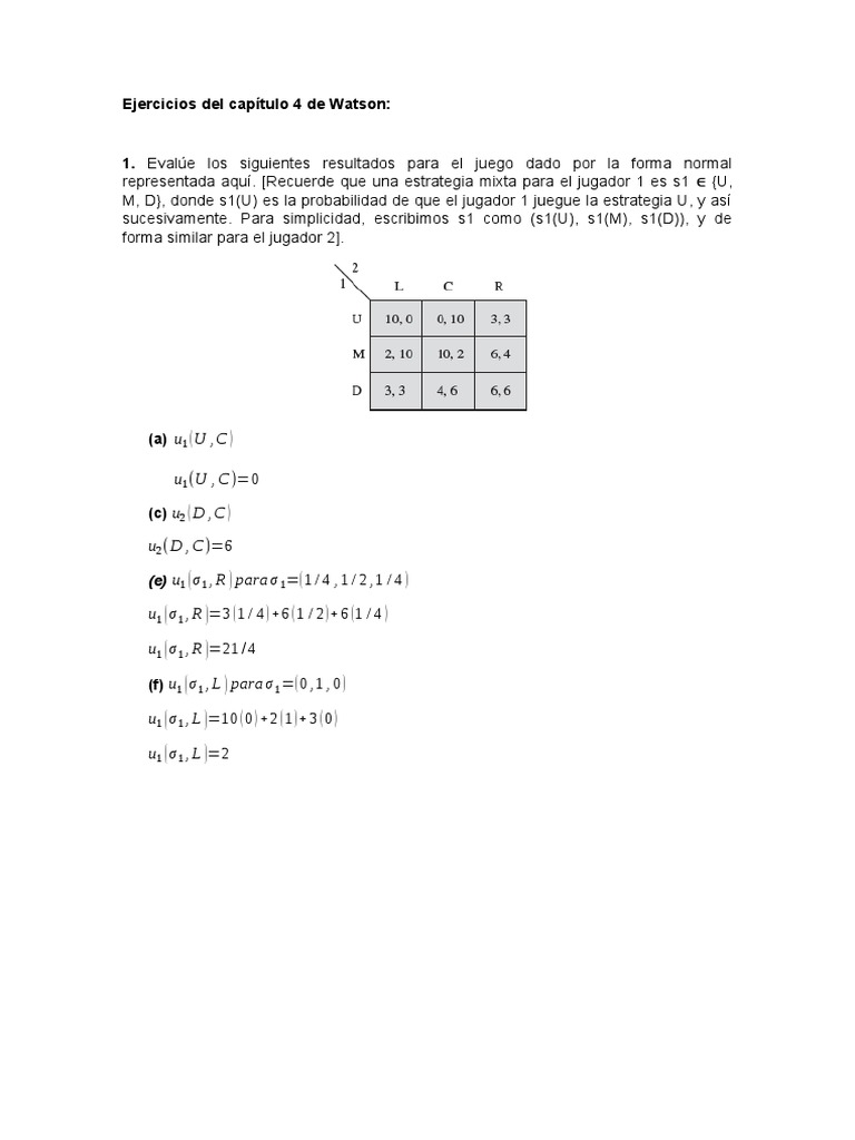 Ejercicios Capitulo 4 de Watson | PDF | Teoría de juego | Economía de la incertidumbre