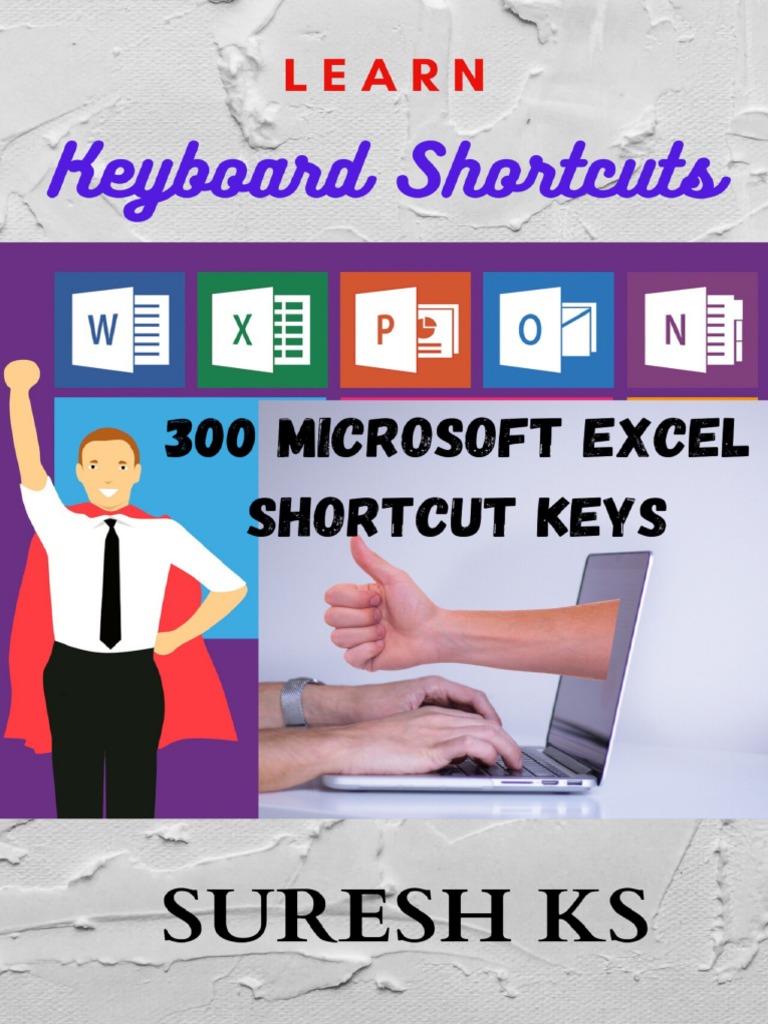 Learn Keyboard Shortcuts - 300 Microsoft Excel Shortcut Keys | PDF ...