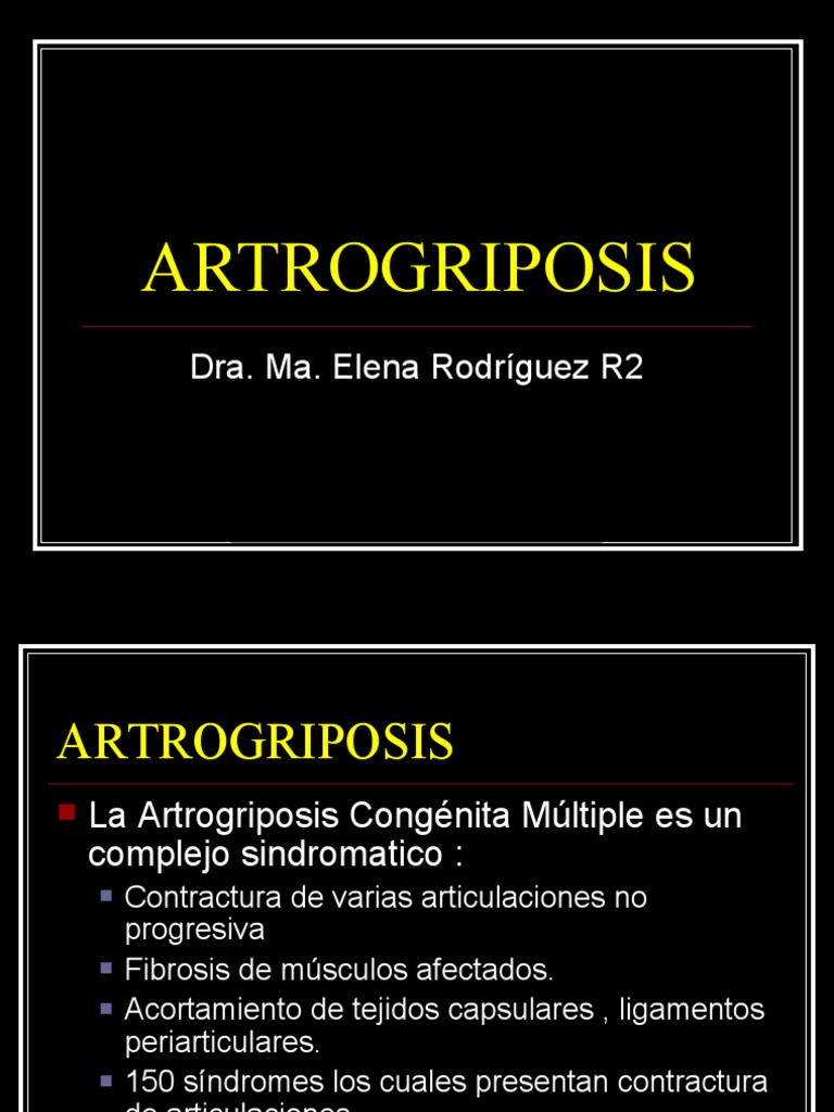 ARTROGRIPOSIS