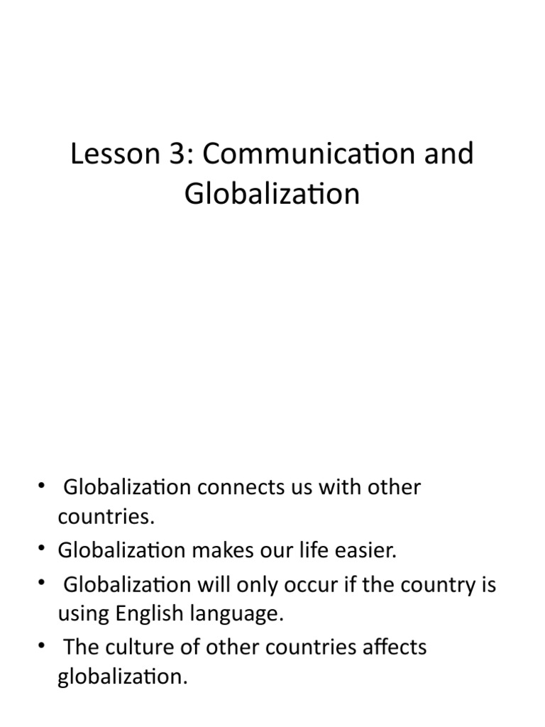Lesson 3: Communication and Globalization | PDF | English Language ...