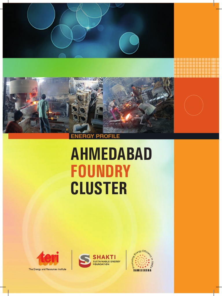 Ahmedabad Cluster: Foundry | PDF | Foundry | Casting