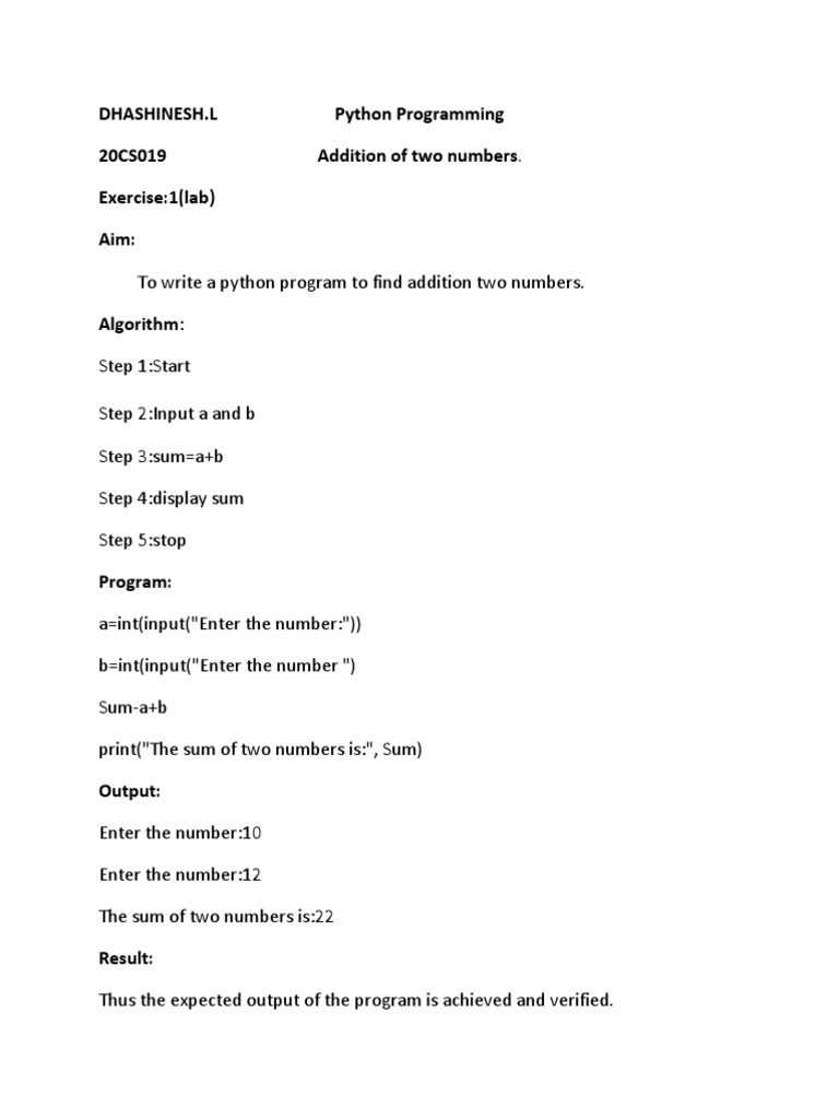 Dhashinesh.L Python Programming 20CS019 Addition of Two Numbers ...