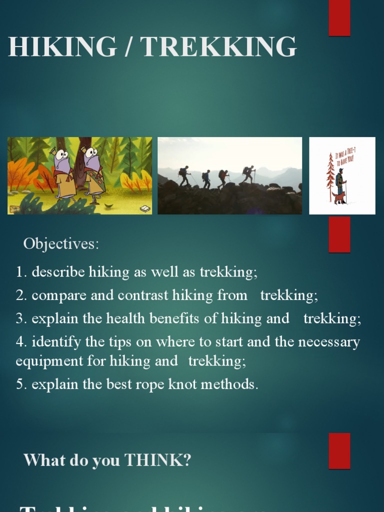 Hiking vs. Trekking: A Complete Guide | PDF | Hiking | Physical Fitness
