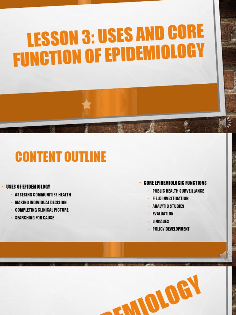 Lesson 3 USes and Core Function in Epidemiology | PDF | Epidemiology | Clinical Medicine