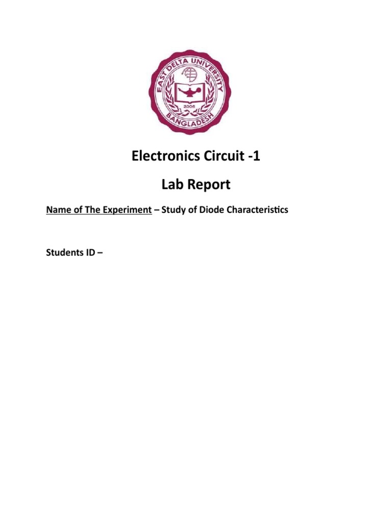 Electronics Circuit - 1 Lab Report: Name of The Experiment - Study of ...