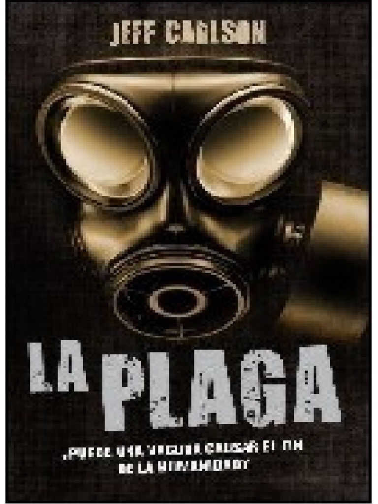 La Plaga - Jeff Carlson | PDF