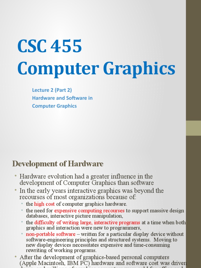 Lecture 2 Part 2 (Hardware and Software in Computer Graphics) | PDF ...