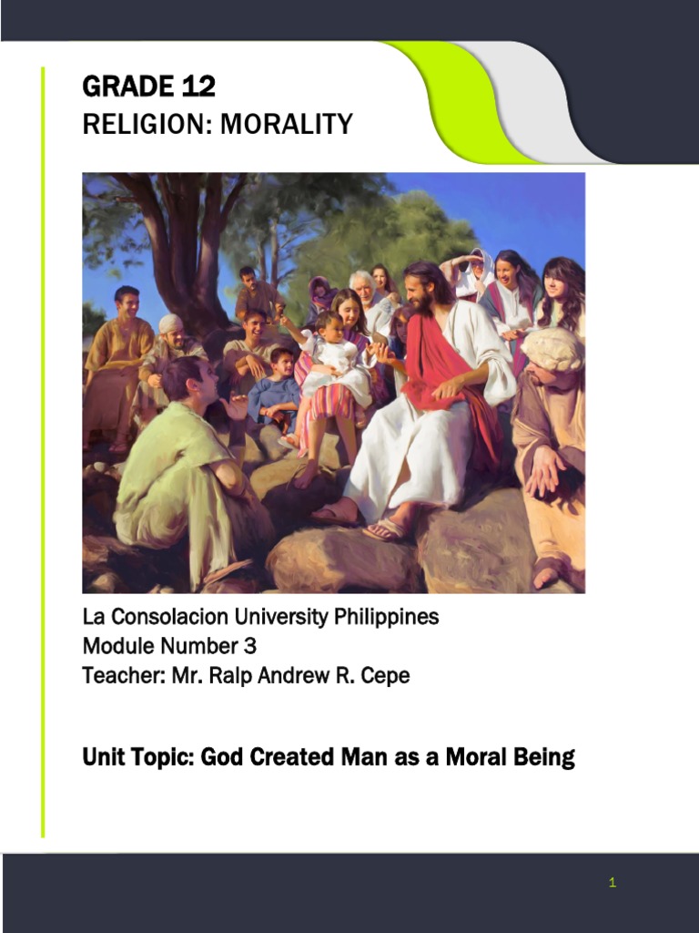 Grade 12 Religion: Morality: Unit Topic: God Created Man As A Moral ...