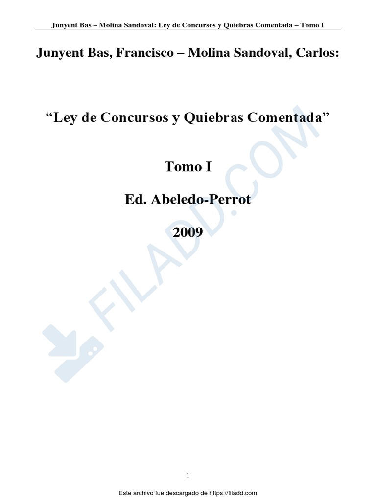 Junyent Bas - Ley Comentada Tomo I | PDF | Bancarrota | Sociedad de responsabilidad limitada