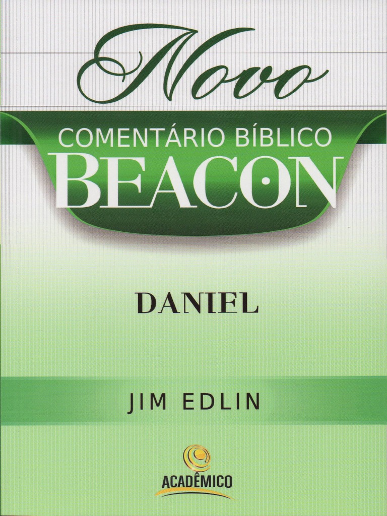 20 - Novo Comentario BÃ­blico Beacon - Daniel (Jim Edlin) | PDF ...