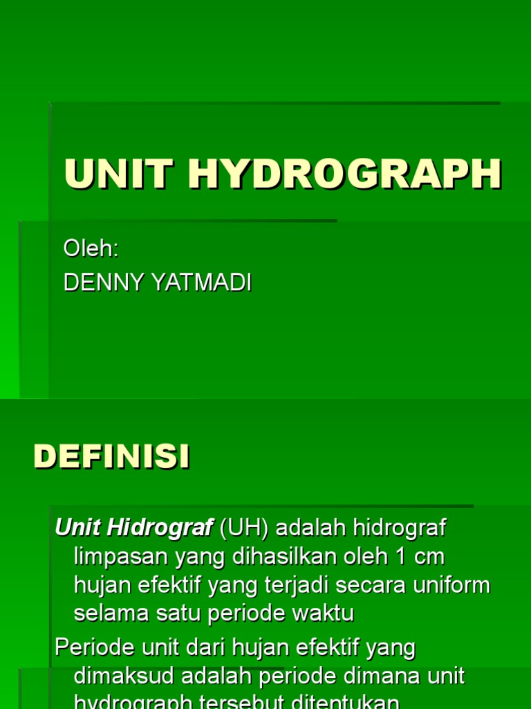 Definisi dan Metode Unit Hydrograph | PDF