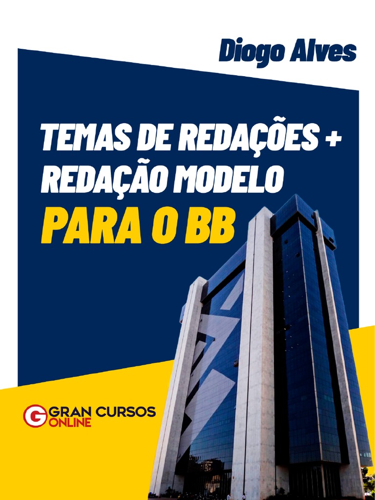 E Book Temas de Redacoes Redacao Modelo para o BB Prof Diogo Alves ...