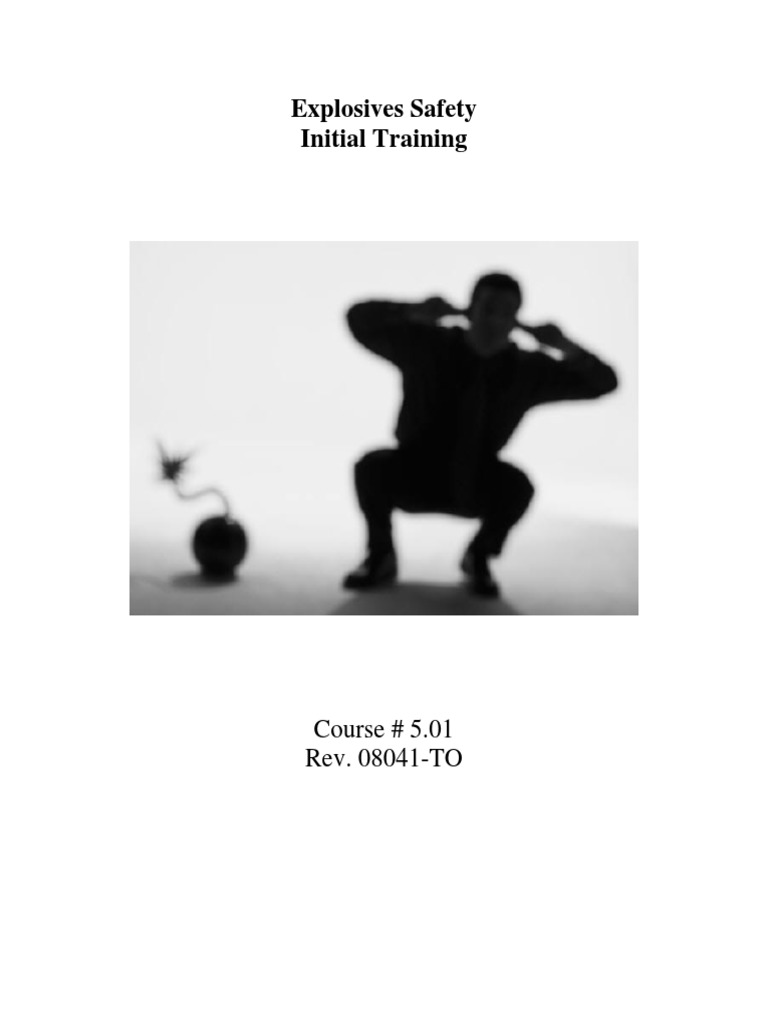 Study Guide Explosives Safety | PDF | Explosion | Dangerous Goods