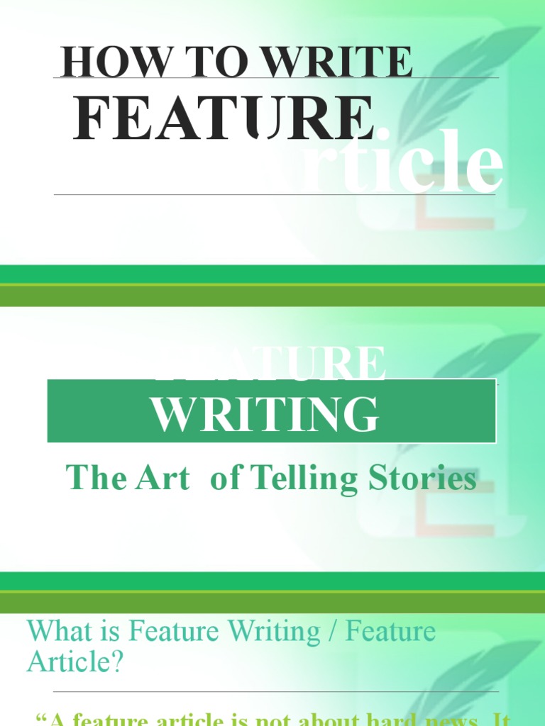 How To Write Feature Article | PDF | Cognition | Communication
