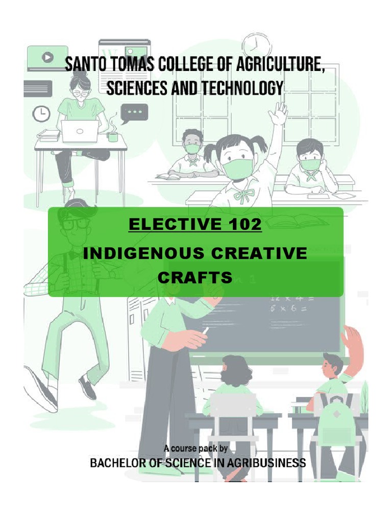 Elective 102 - Indigenous Creative Crafts (Final) | PDF | Crafts ...