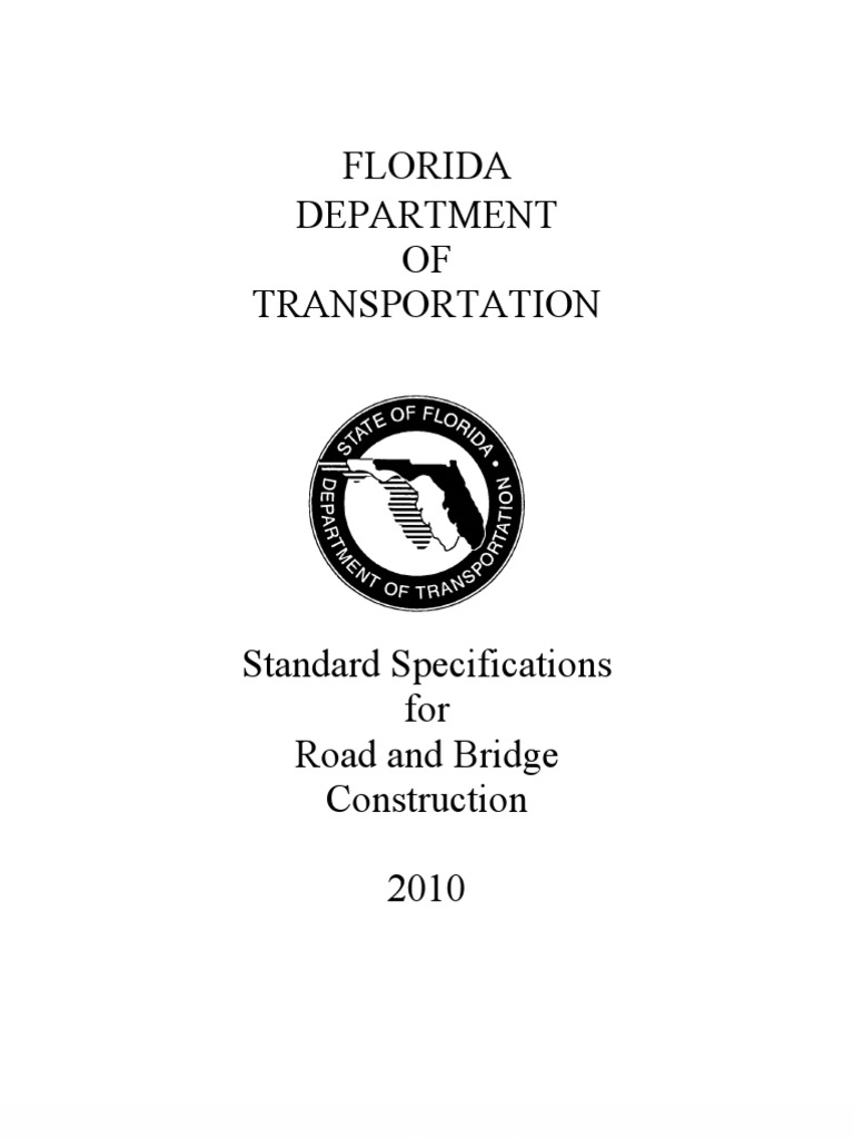 2010 FDOT Specs | PDF | Road Surface | Surety Bond