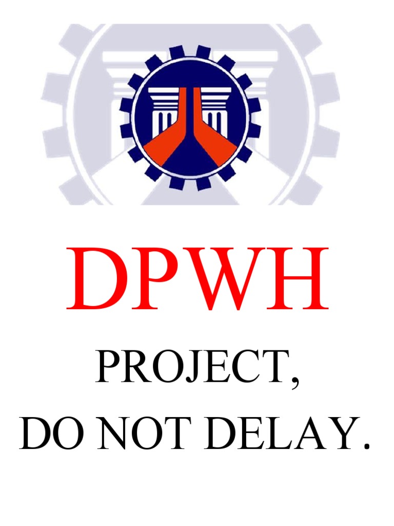 DPWH Project Don Delay | PDF
