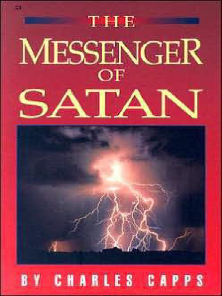 The Messenger of Satan - Charles Capps | PDF | Paul The Apostle | Jesus