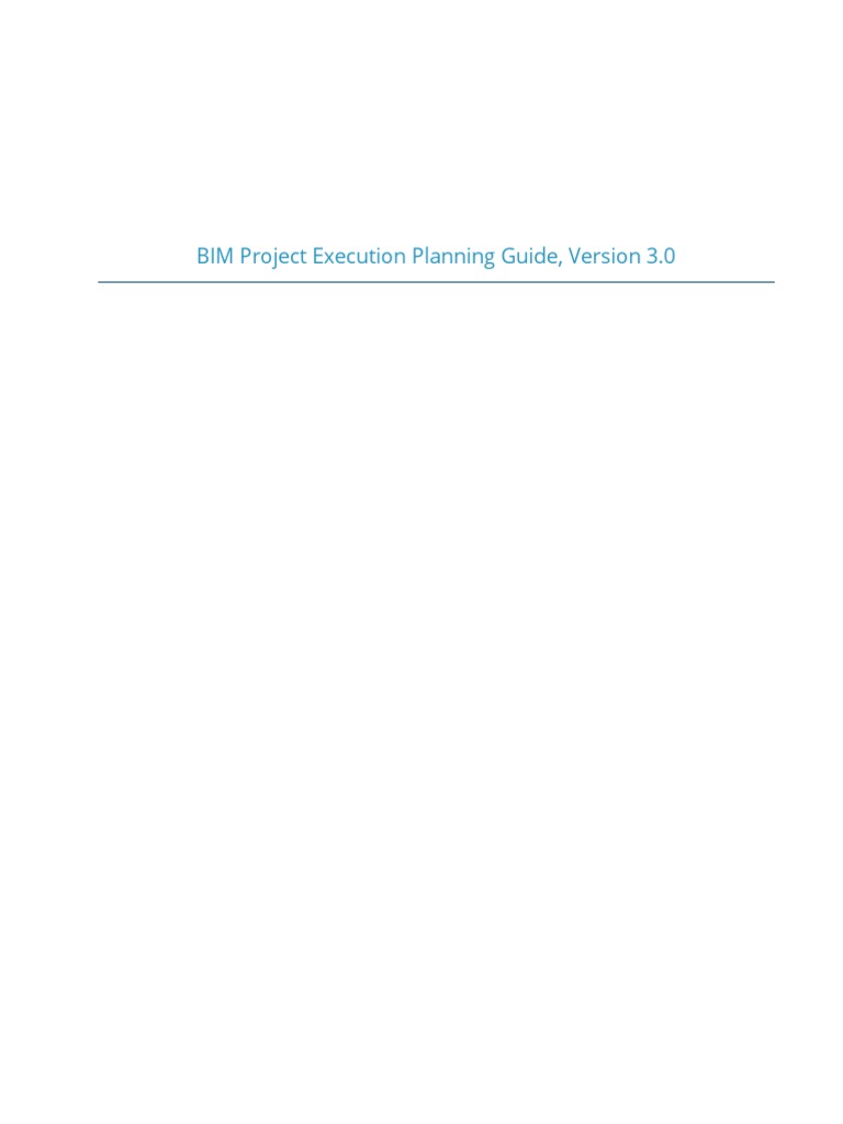BIM Project Execution Planning Guide Version 3.0 1619002597 | PDF | Building Information ...