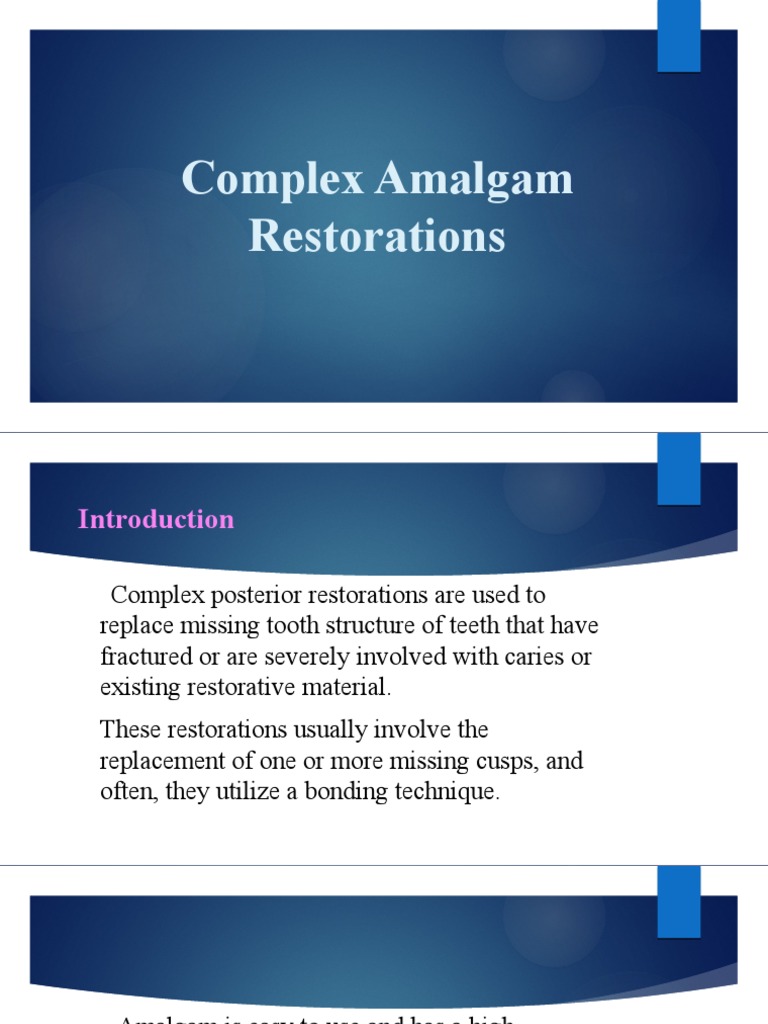 Complex Amalgam Restorations | PDF | Human Tooth | Dental Anatomy