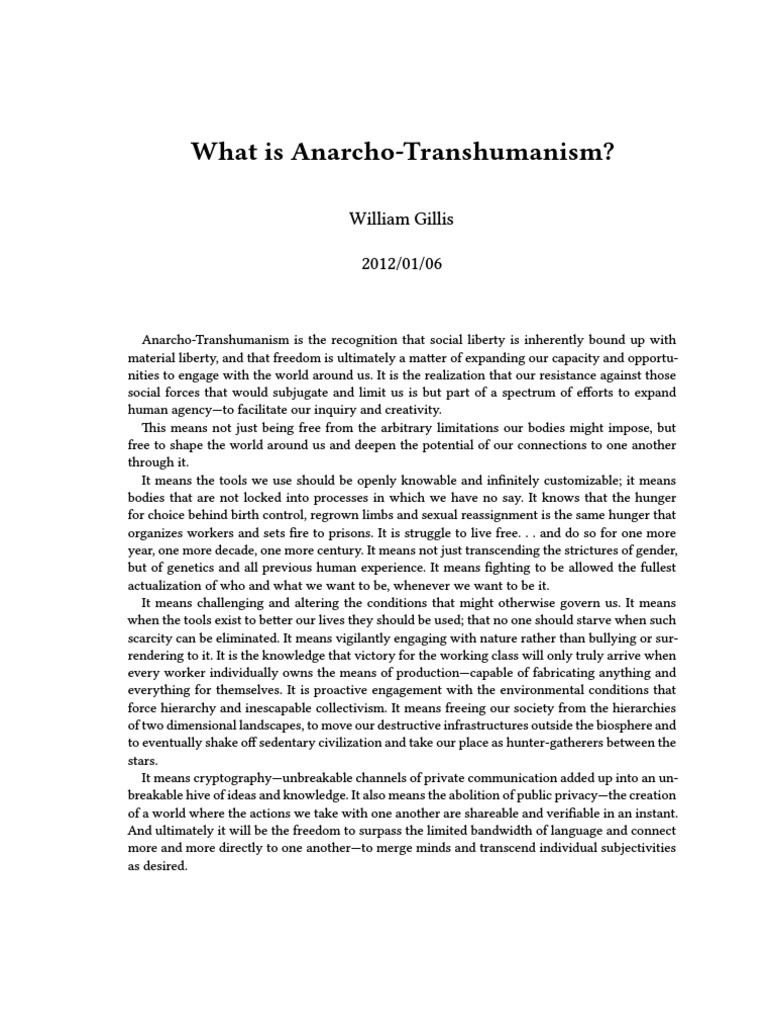 William Gillis What Is Anarcho Transhumanism | PDF | Liberty | Philosophical Theories