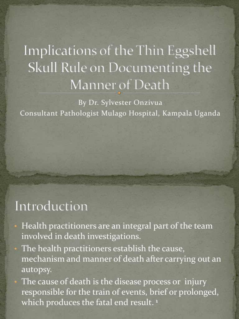 Eggshell Skull Rule (Cause of Death and Mechanism of Death) | PDF ...
