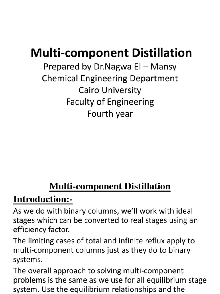 Multi Component Distillation Prepared by Drnagwa El | PDF | Distillation | Chemical Process ...