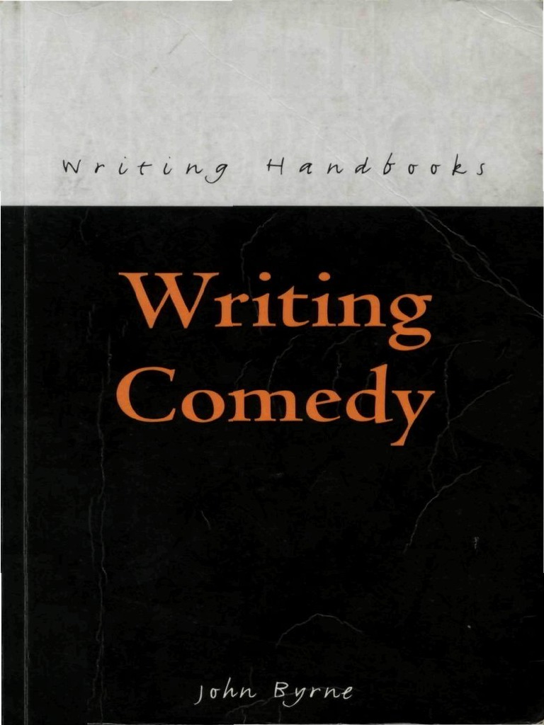 Byrne, John - Writing Comedy | PDF