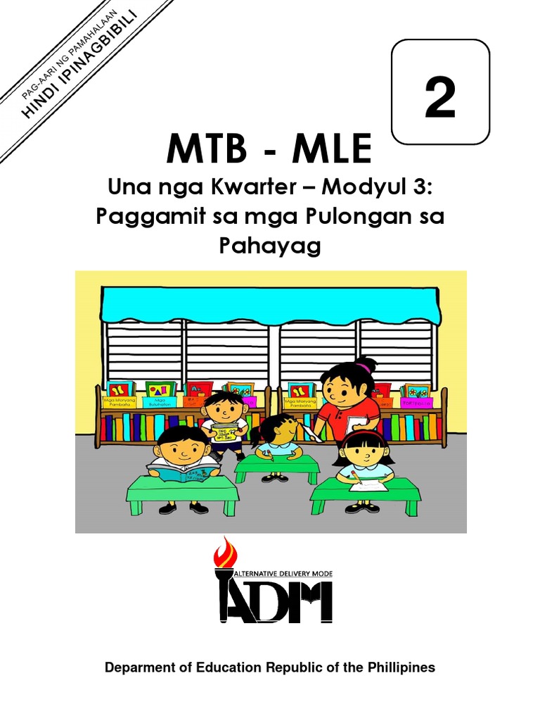 MTB2 - Q1 - Mod3 - Paggamit Sa Mga Pulongan Sa Pahayag - Version3 | PDF