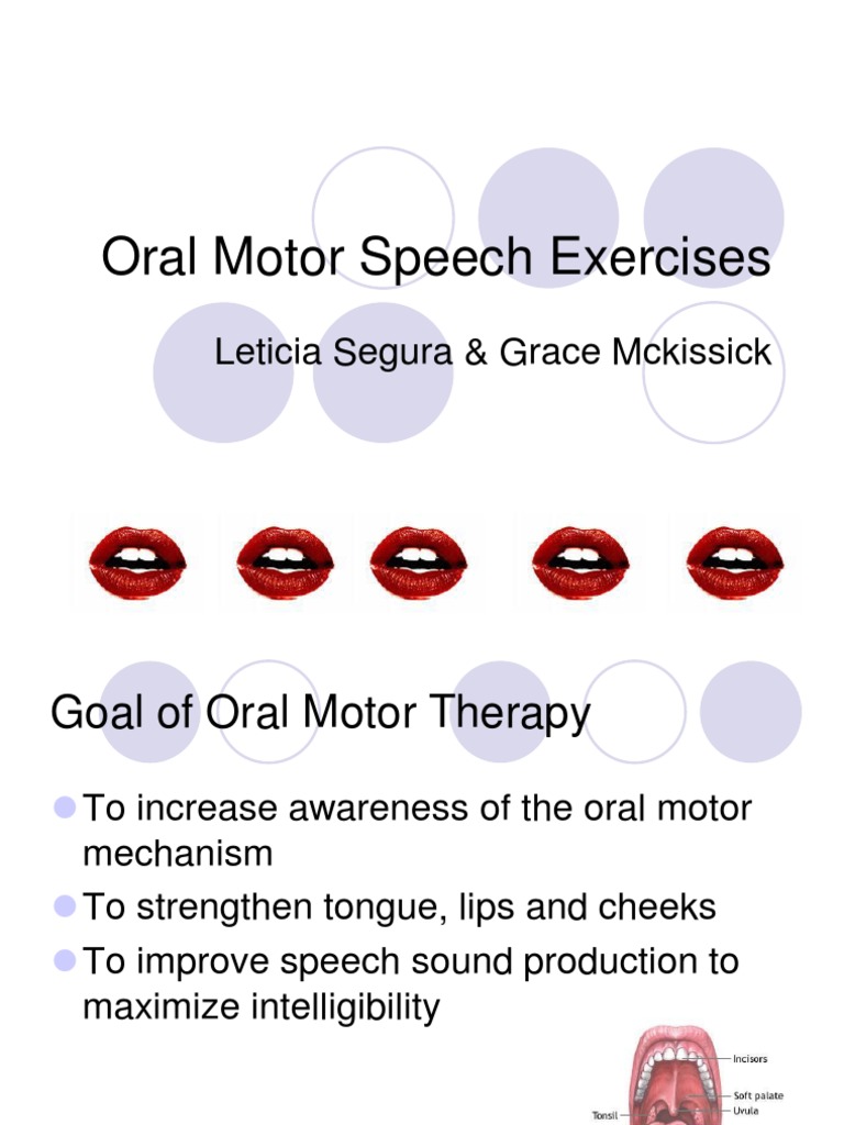 Oral Motor Speech Exercises | PDF | Tongue | Mouth