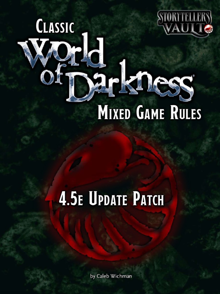 Classic World of Darkness Mixed Game Rules 4.5e Update | PDF | Role ...