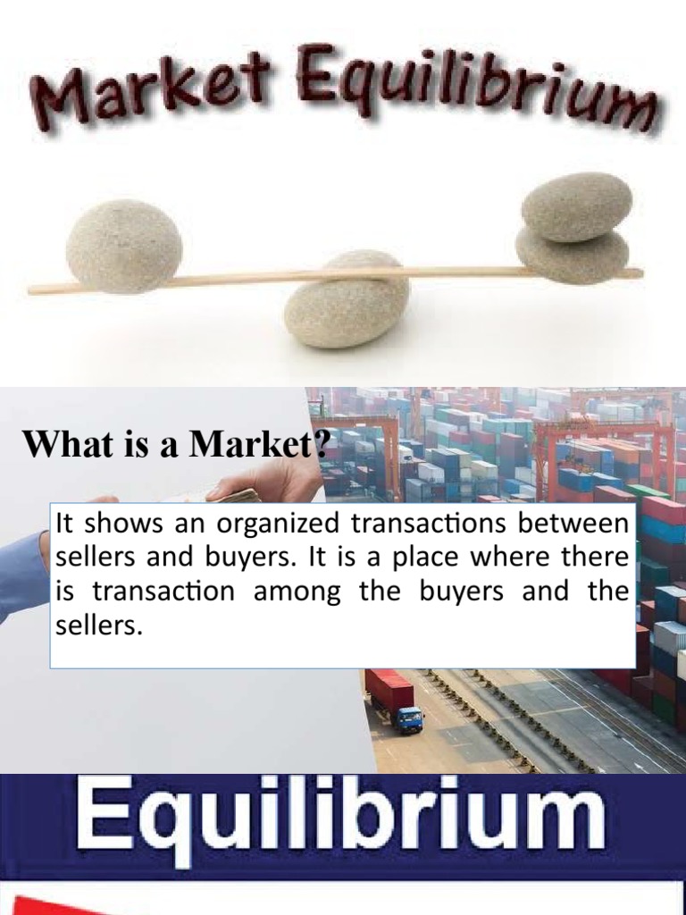 Market Equillibrium | PDF | Economic Equilibrium | Prices