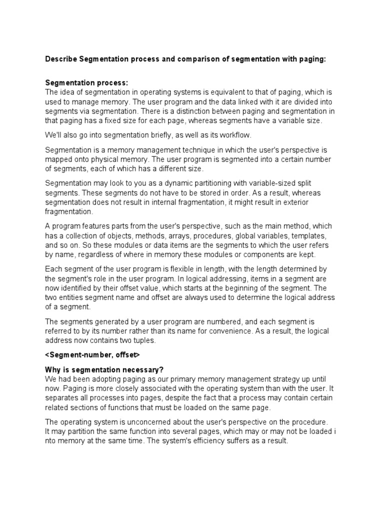 Describe Segmentation Process and Comparison of Segmentation With Paging: Segmentation Process ...