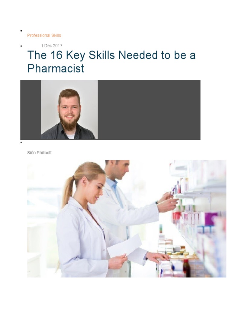 The 16 Key Skills Needed To Be A Pharmacist | PDF | Pharmacy | Medical ...