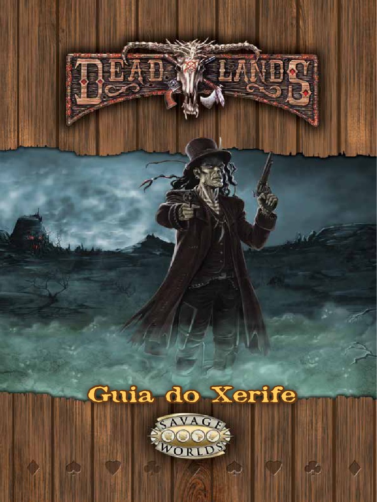 SavageWorlds Deadlands - Guia Do Xerife v2 | PDF | Caça | Terra
