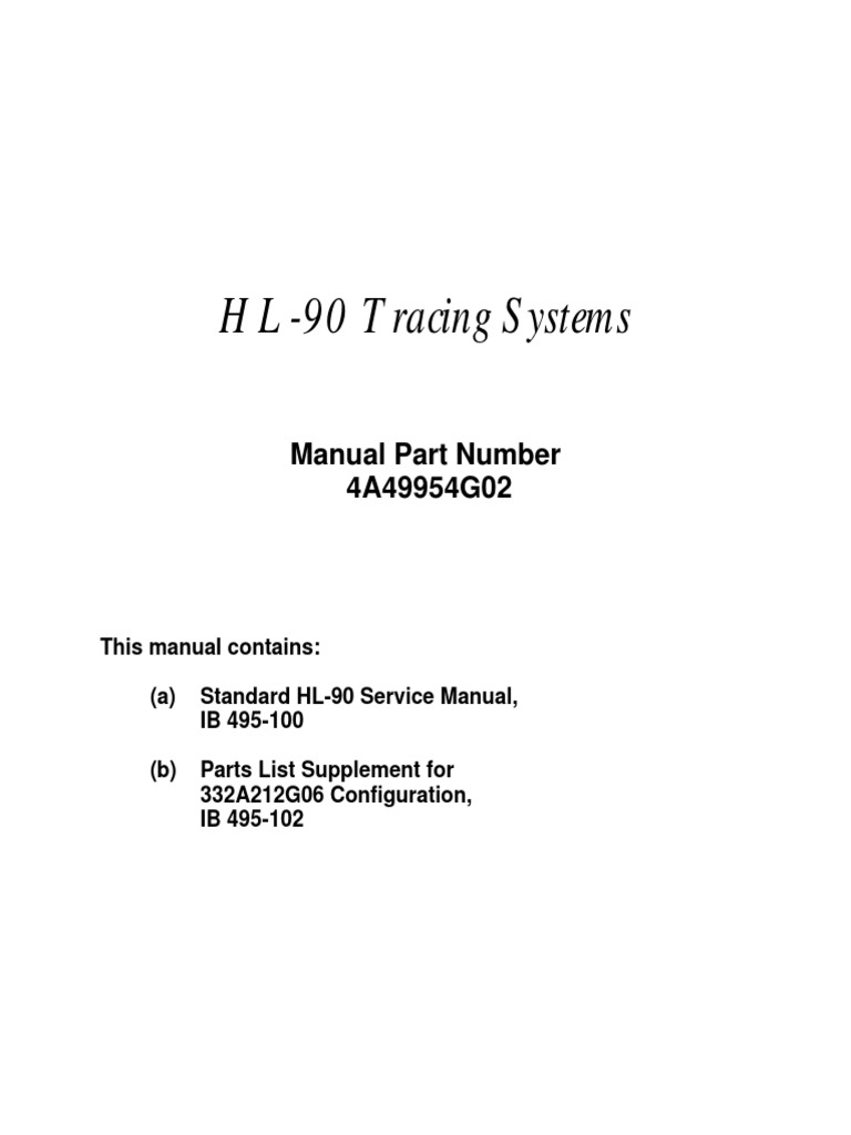 HL-90 Tracing Systems: Manual Part Number 4A49954G02 | PDF | Electrical ...