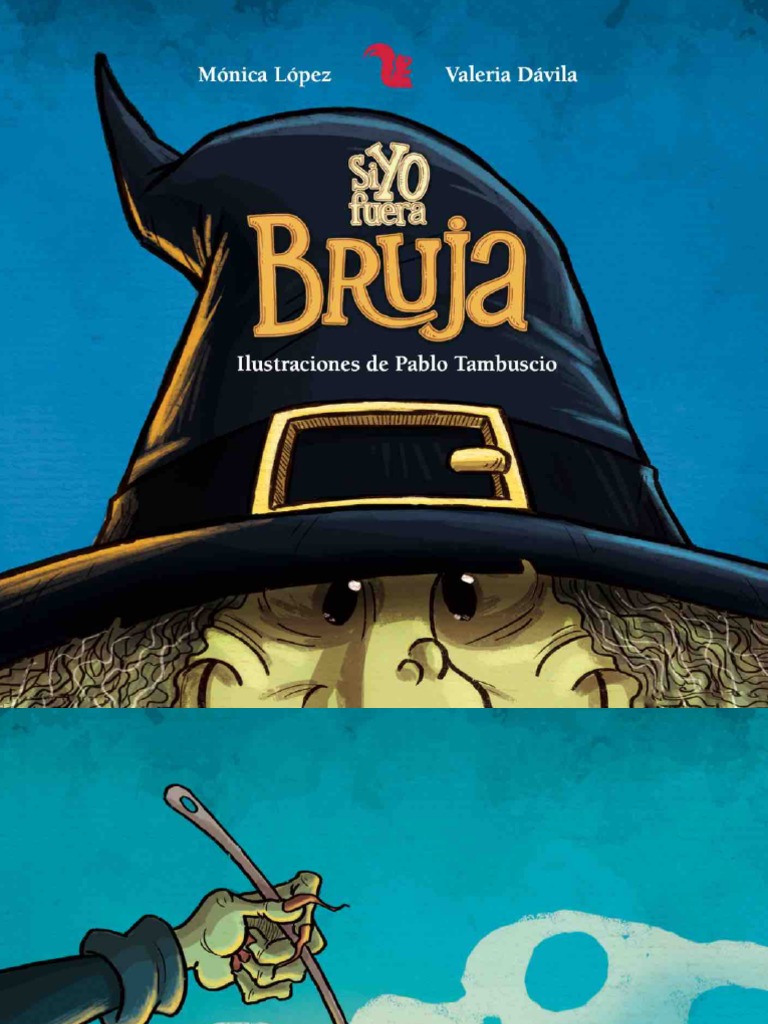 S. Si Yo Fuera Una Bruja | PDF