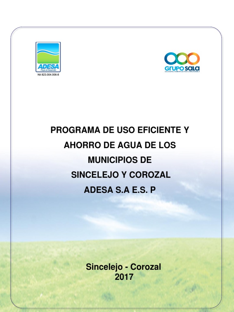 Programa de Uso Eficiente y Ahorro de Agua de los Municipios de Sincelejo y Corozal ADESA S.A E ...
