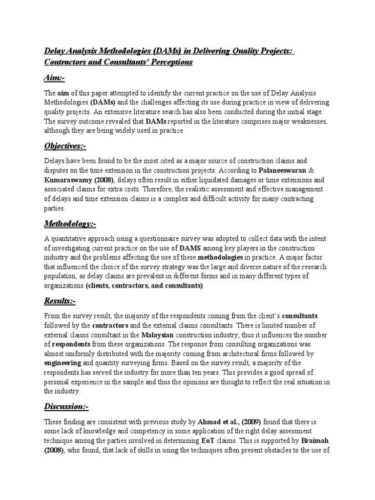Delay Analysis Methodologies (Dams) in Delivering Quality Projects: Contractors and Consultants ...