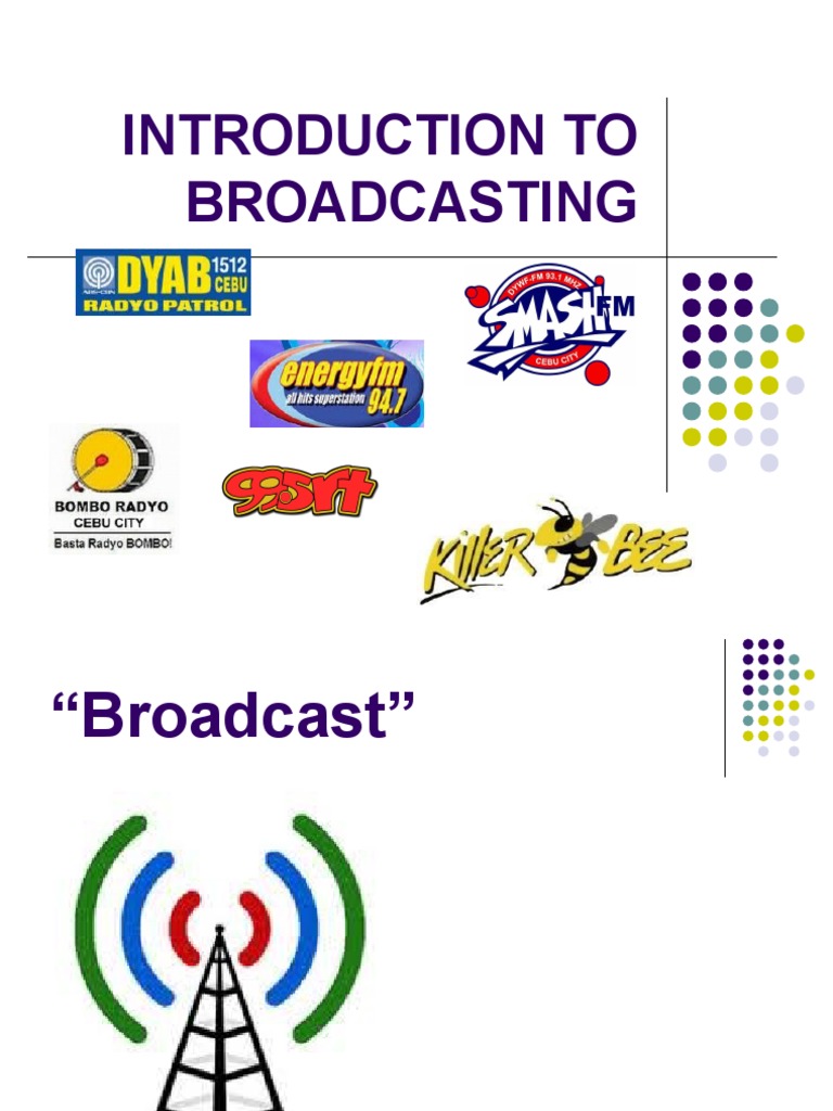 Intro To Broadcasting | PDF | Broadcasting | Radio
