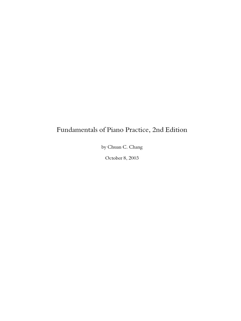 Fundamentals of Piano Practice, 2nd Edition | Download Free PDF ...