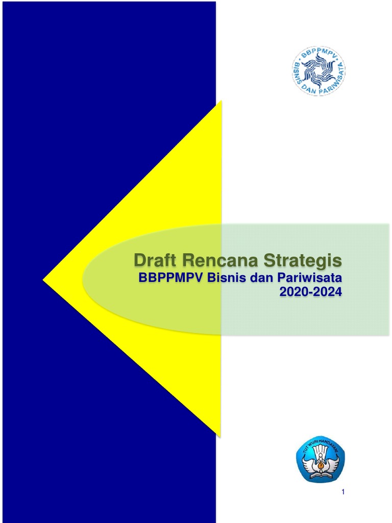 Draft Renstra 2020-2024 BBPPMPV Bisnis Dan Pariwisata | PDF