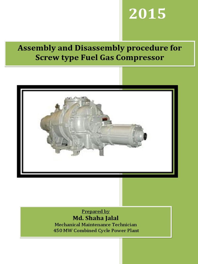 Assembly and Disassembly of Screw Type Compressor | PDF | Piston | Screw