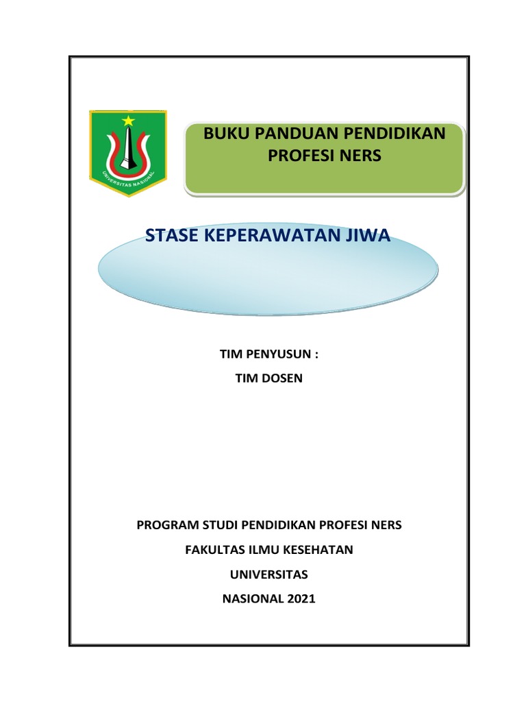 Buku Panduan Ners Stase Jiwa 2021 | PDF Buku Panduan Ners Stase Jiwa 2021 | PDF