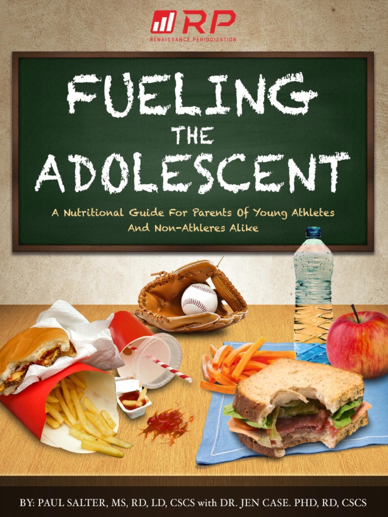 RP Renaissance Fueling The Adolescent | PDF | Adolescence | Obesity
